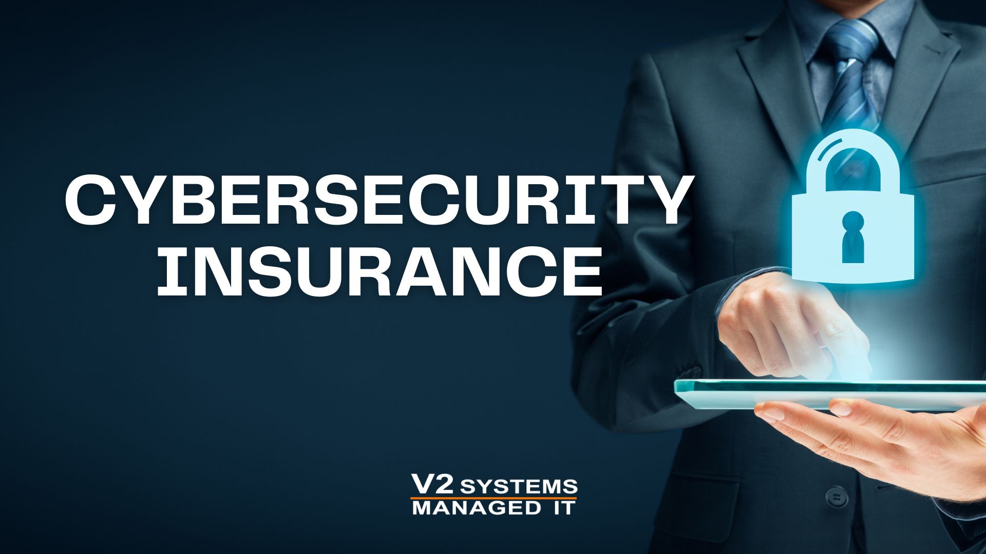 Cybersecurity Insurance: What Small Businesses Need to Know in 2024